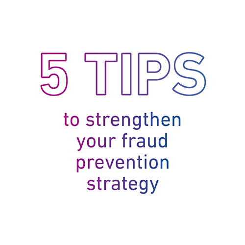 Five key strategies for enhancing your identity and fraud capabilities ...